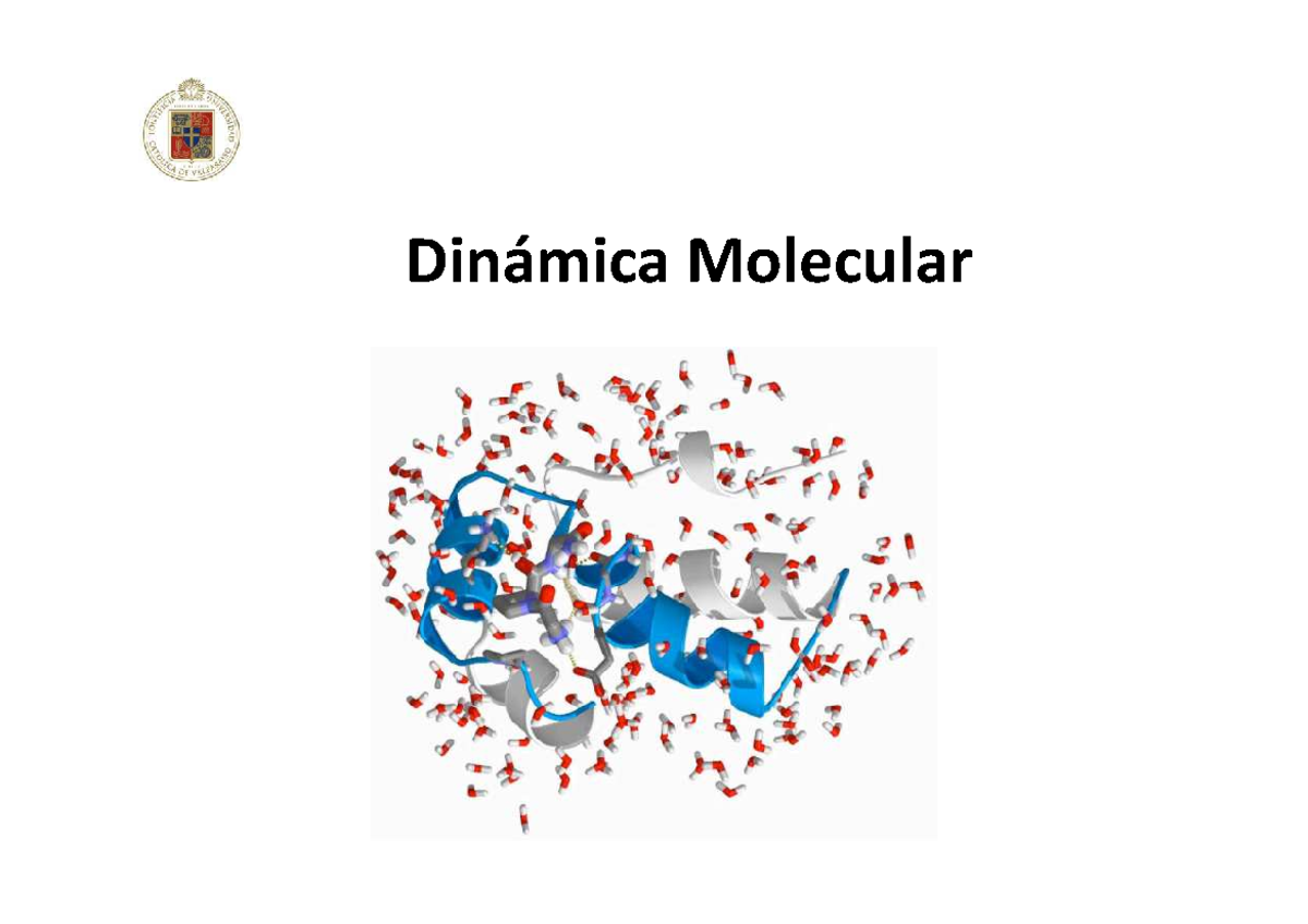 14. Dinámica Molecular - Dinámica Molecular Pasos a seguir para DM ...