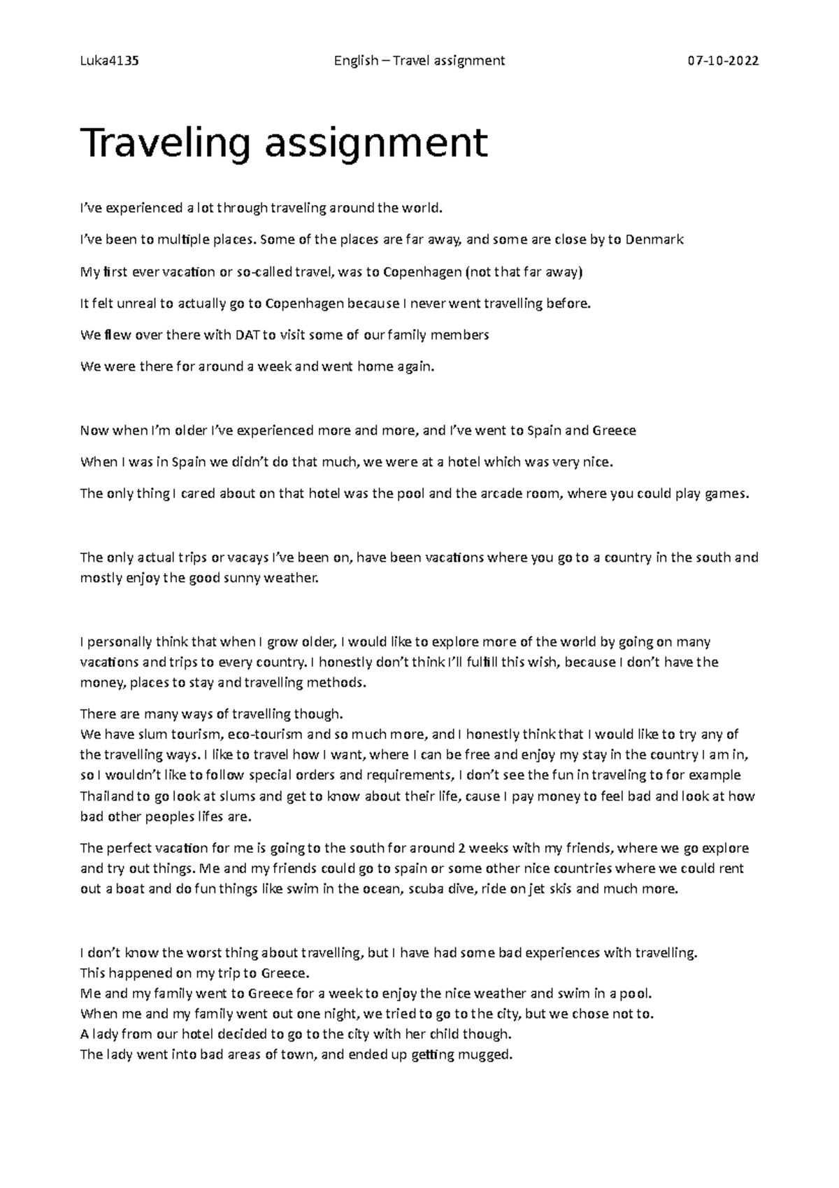 Travel assignment ez - aeealgmæs - Luka4135 English – Travel assignment 07-10- Traveling ...