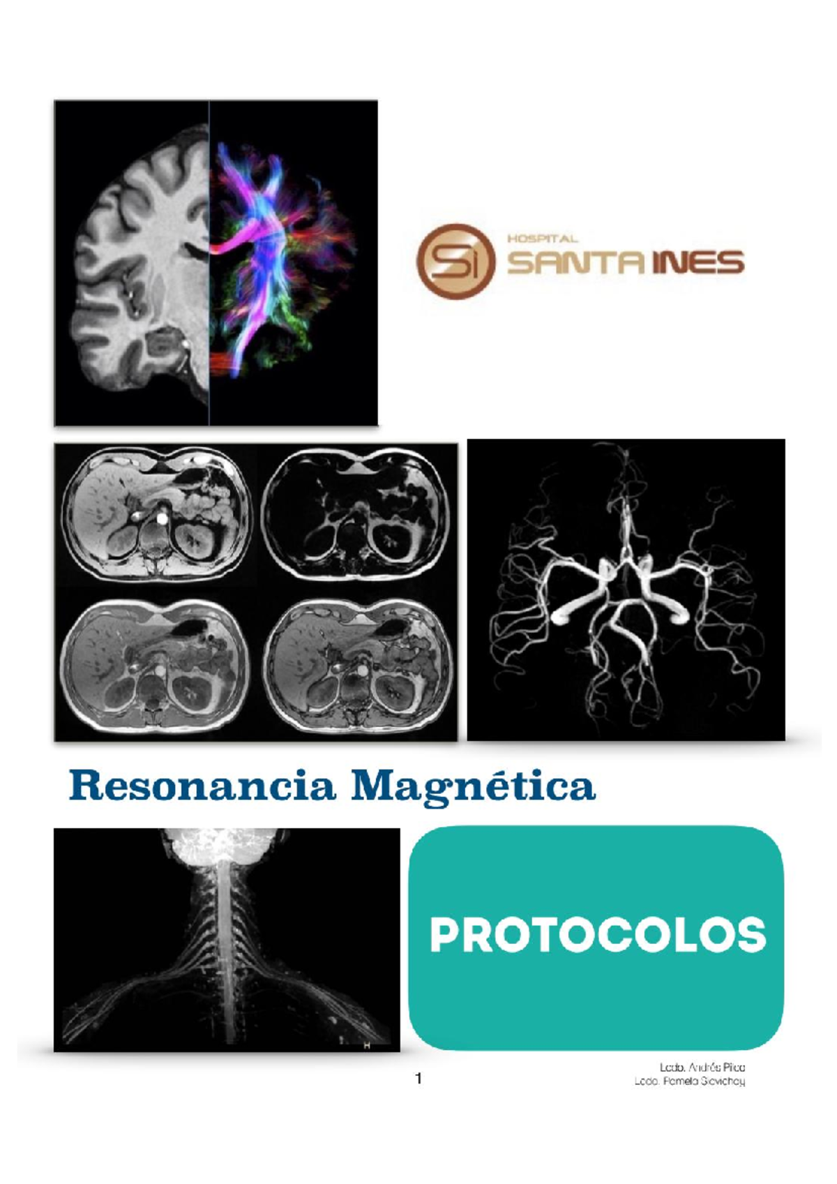 Protocolos rm - RESONANCIA - Anatomía y Fisiología. - Studocu
