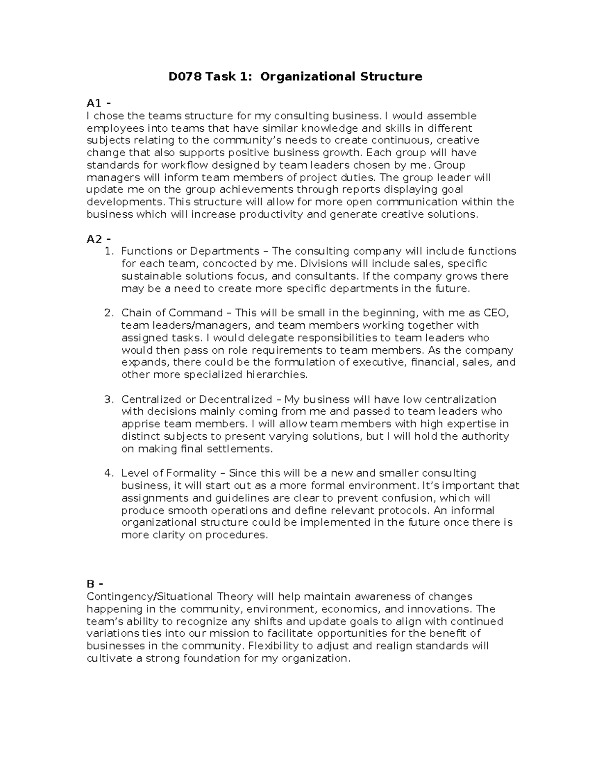 D078/D079 Task 1 - D078 Task 1: Organizational Structure A1 - I chose ...