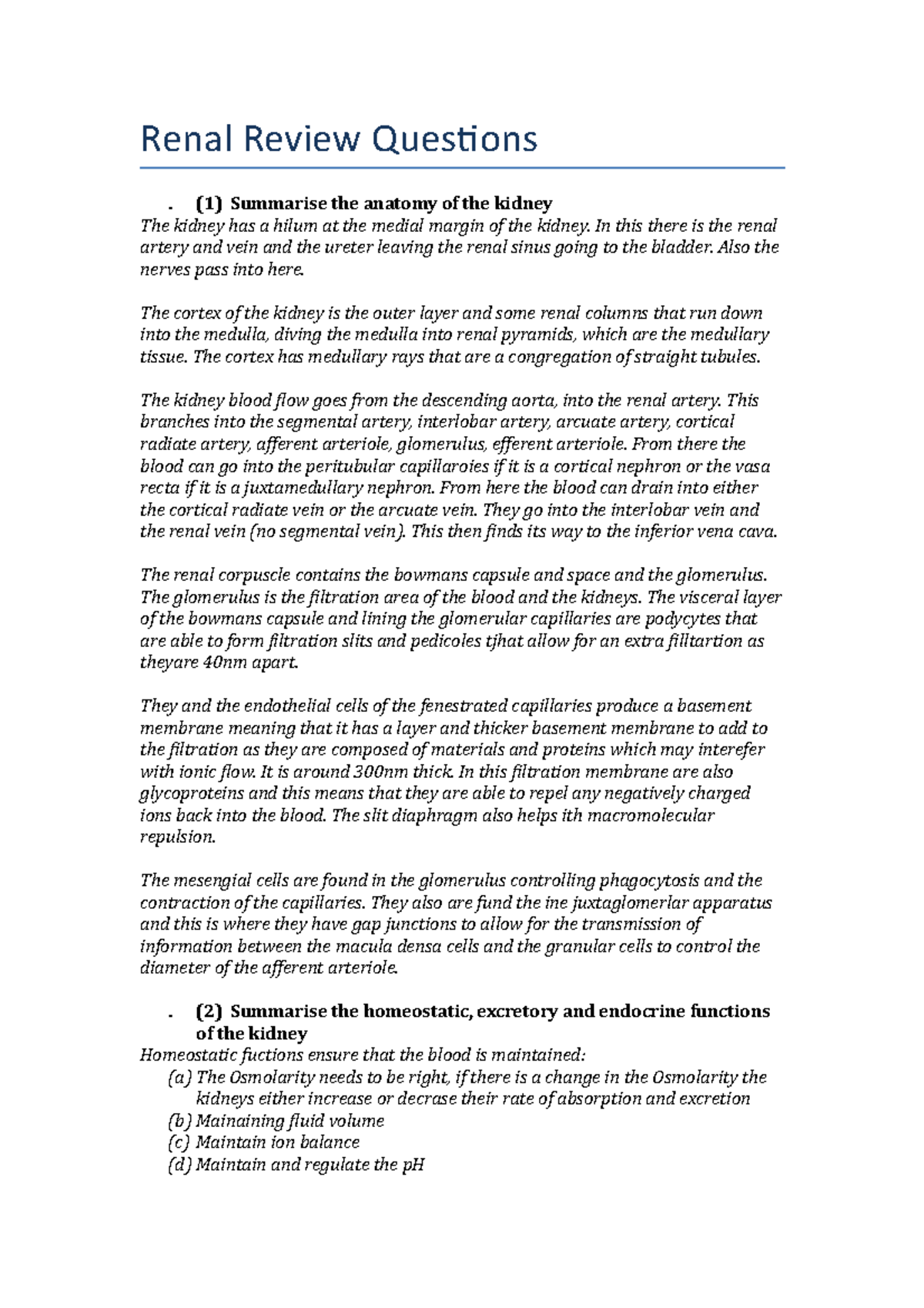 Renal Review Questions - (1) Summarise the anatomy of the kidney The ...