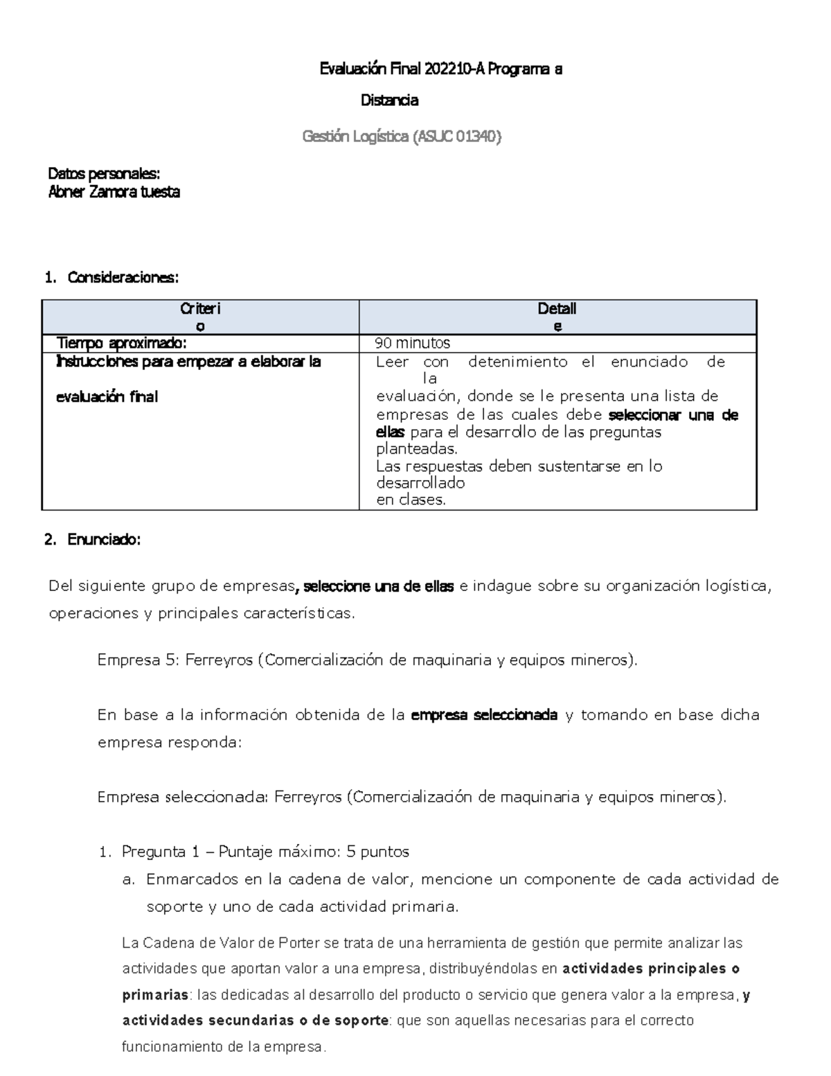 Evaluacion Final-Gestion Logistica - Datos personales: Abner Zamora ...