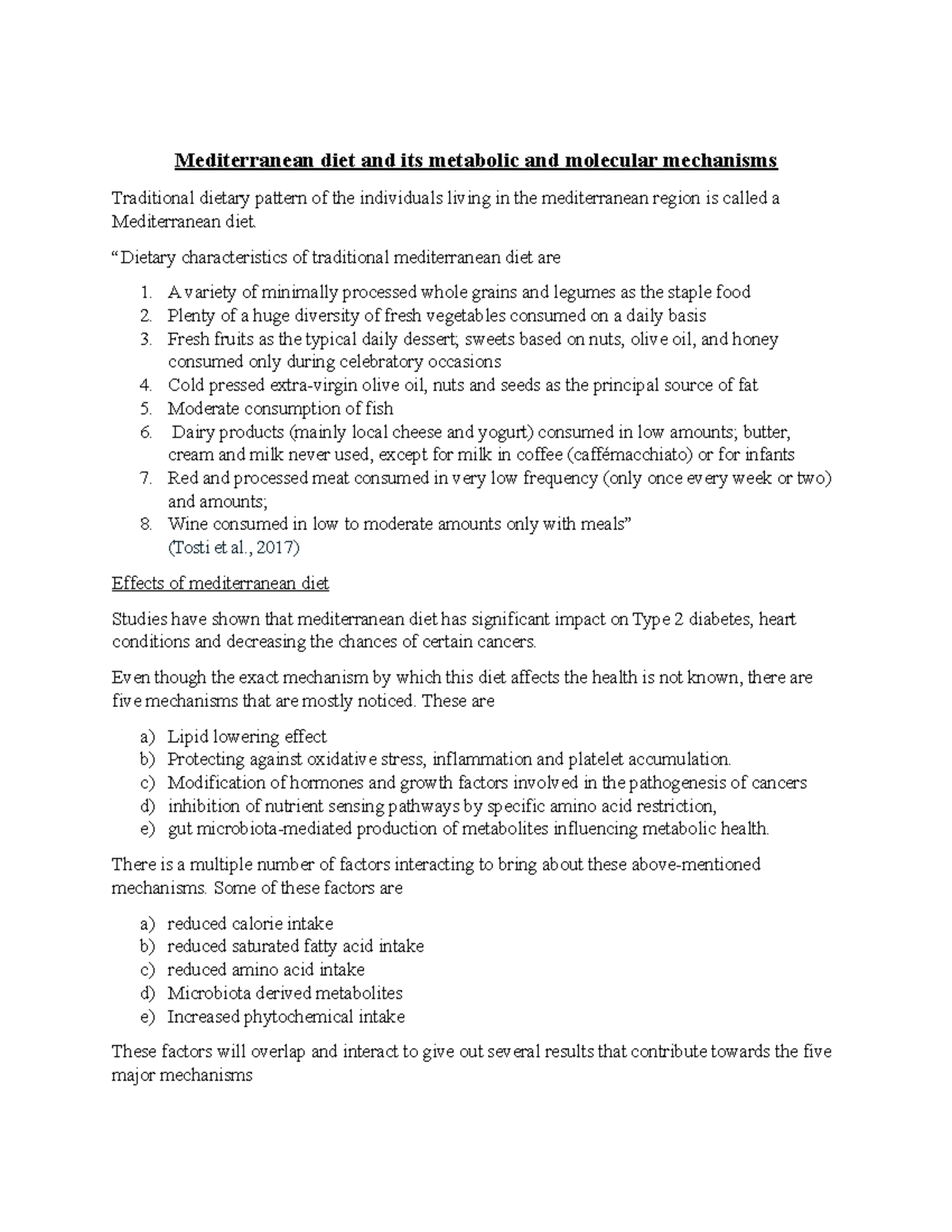 Mediterranean diet and its metabolic and molecular mechanisms ...