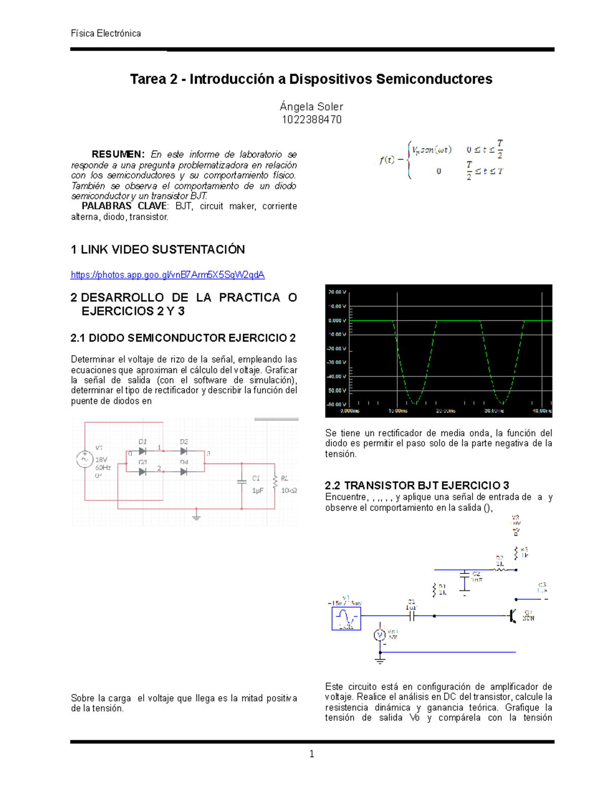 Tarea 2 - Ángela Soler - Control I - Física Electrónica . Tarea 2 - Introducción a Dispositivos ...