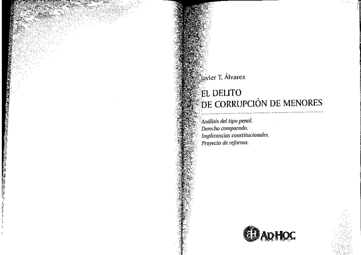 El Delito De Corrupción De Menores Capítulo I Alvarez Penal Parte