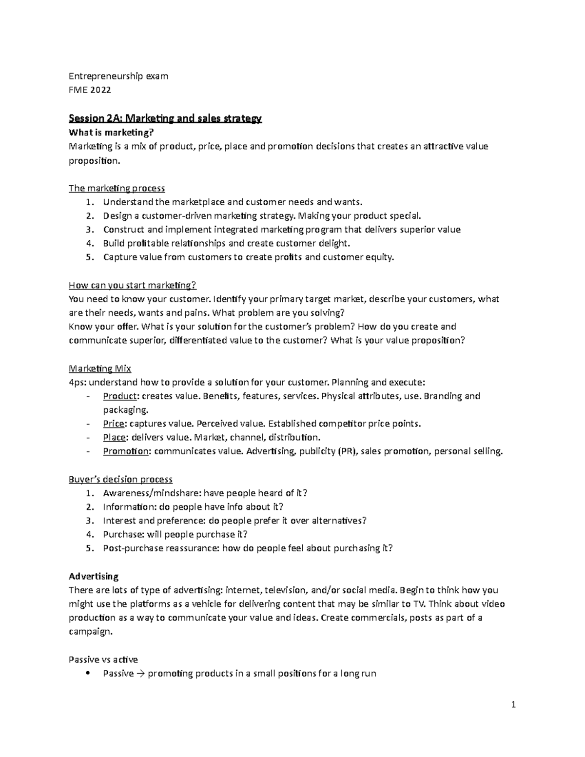 Entrepreneurship exam - The marketing process 1. Understand the ...