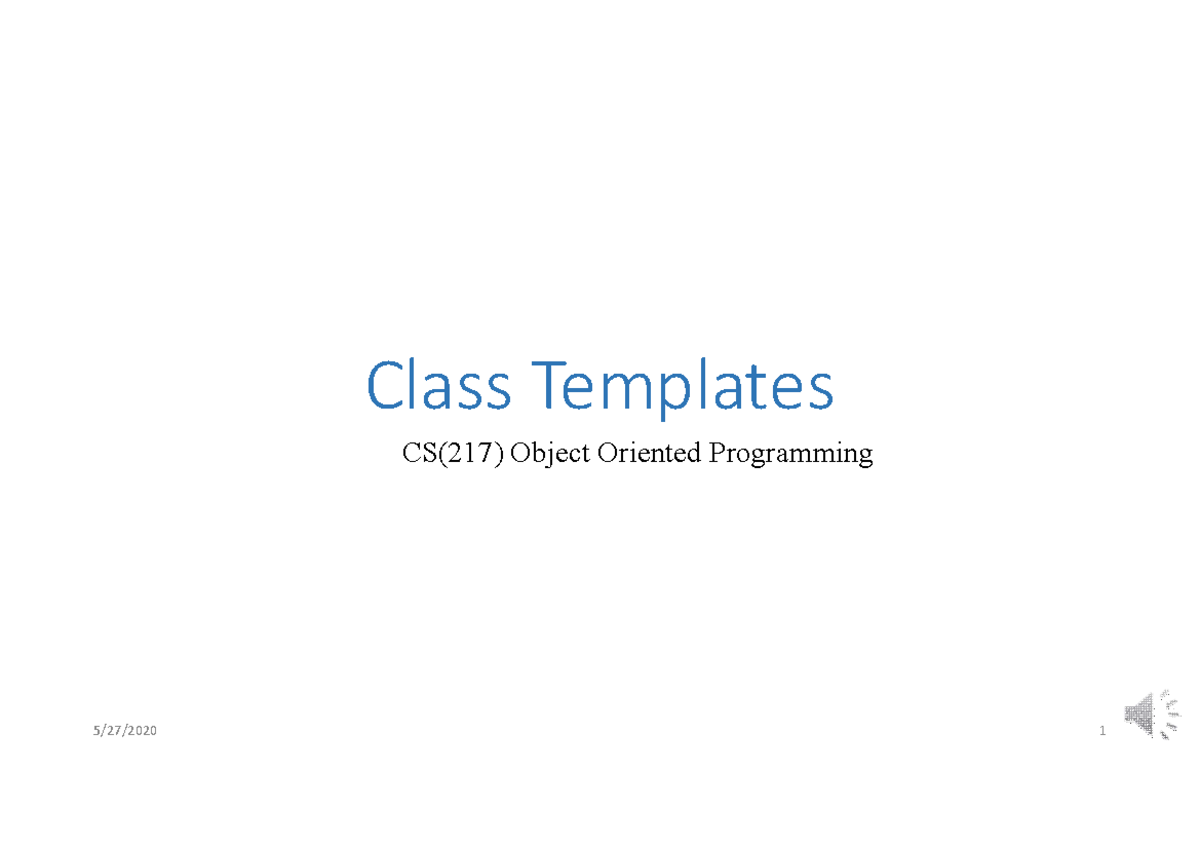 15-Class Templates - Good for paper preparation - ClassTemplates CS(217 ...