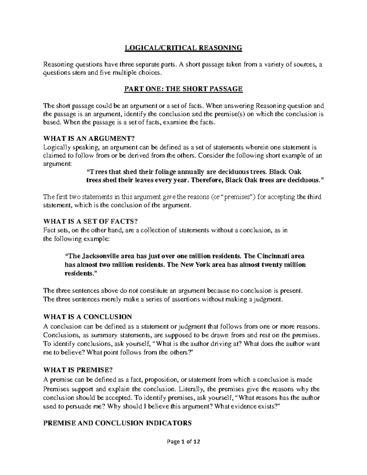 Logical and Critical Reasoning - LOGICAL/CRITICAL REASONING Reasoning questions have three ...