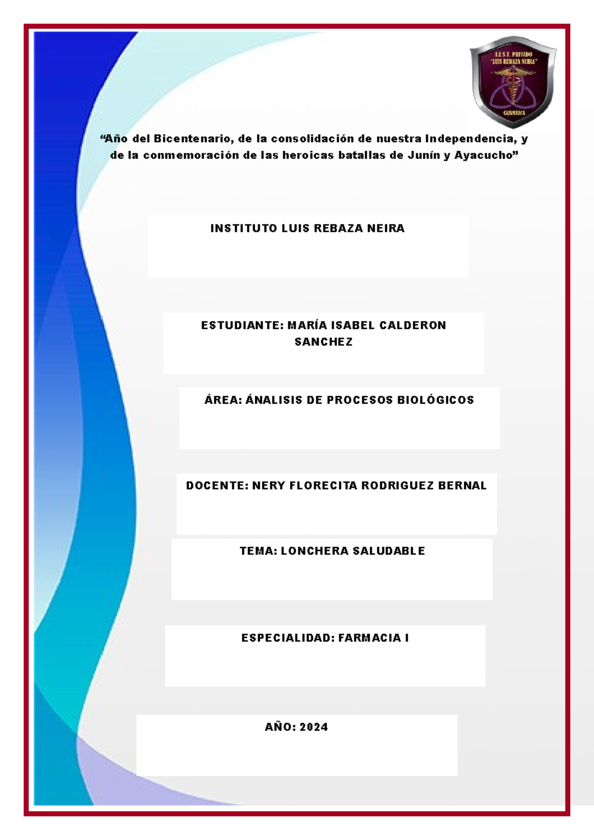 Lochera Saludable - “Año del Bicentenario, de la consolidación de ...