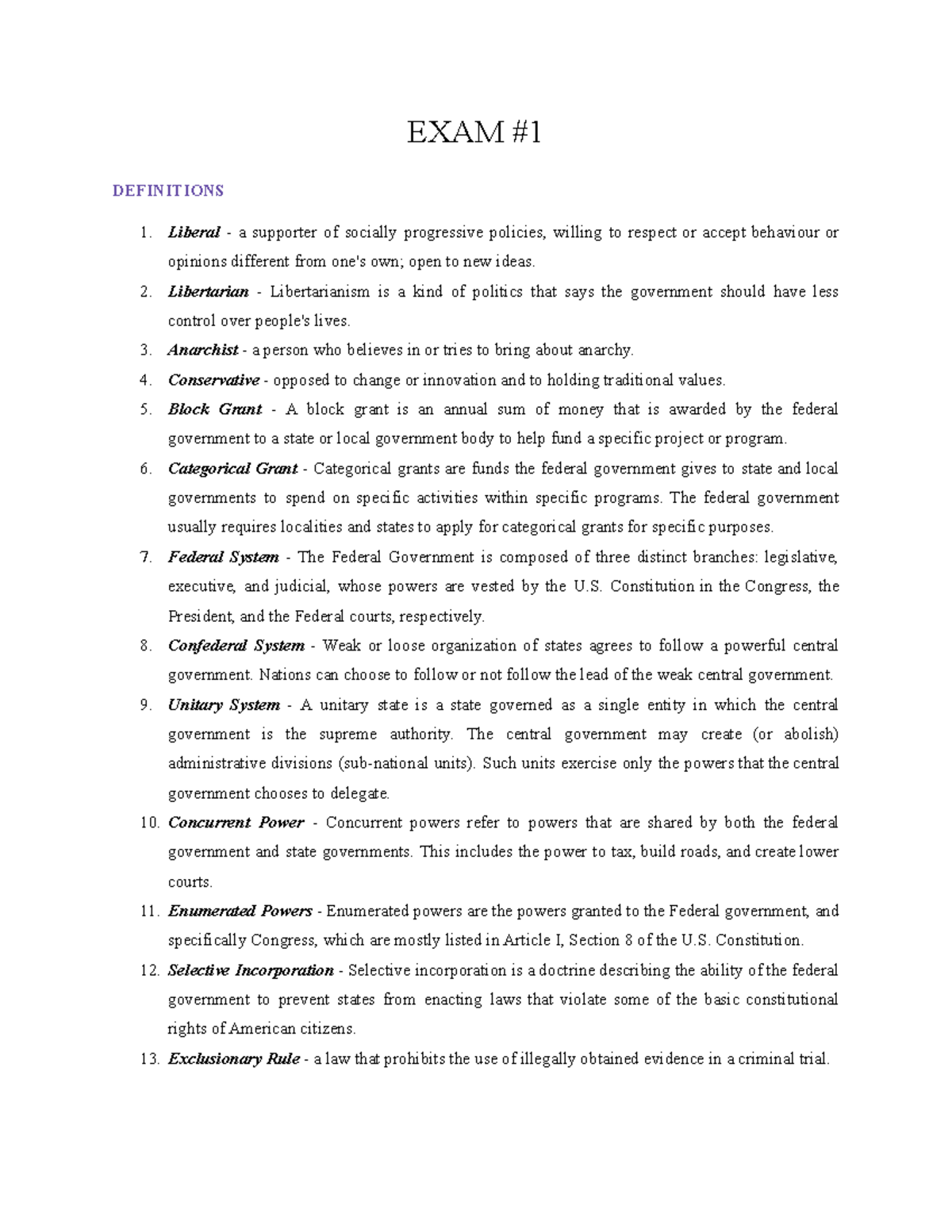 EXAM #1 Review Notes - EXAM DEFINITIONS Liberal - a supporter of ...