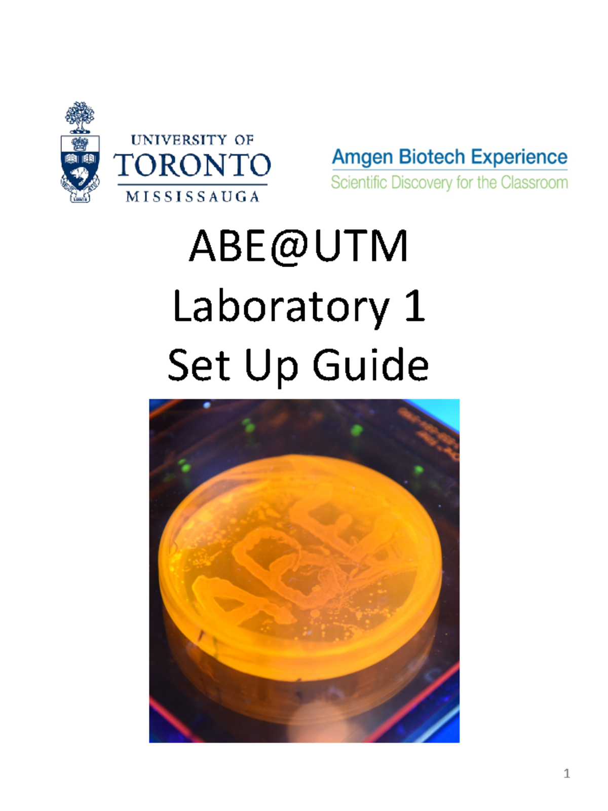 Abridged Lab 1 Guide - ABE@UTM Laboratory 1 Set Up Guide 1 Teacher ...
