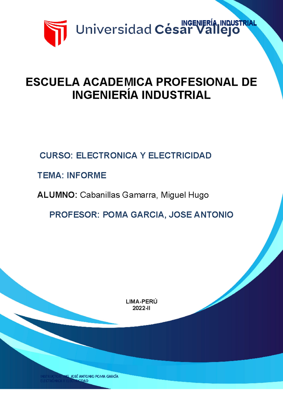 Practica 4 Propuesta 01 - INSTRUCTOR: ING. JOSÉ ANTONIO POMA GARCÍA ...