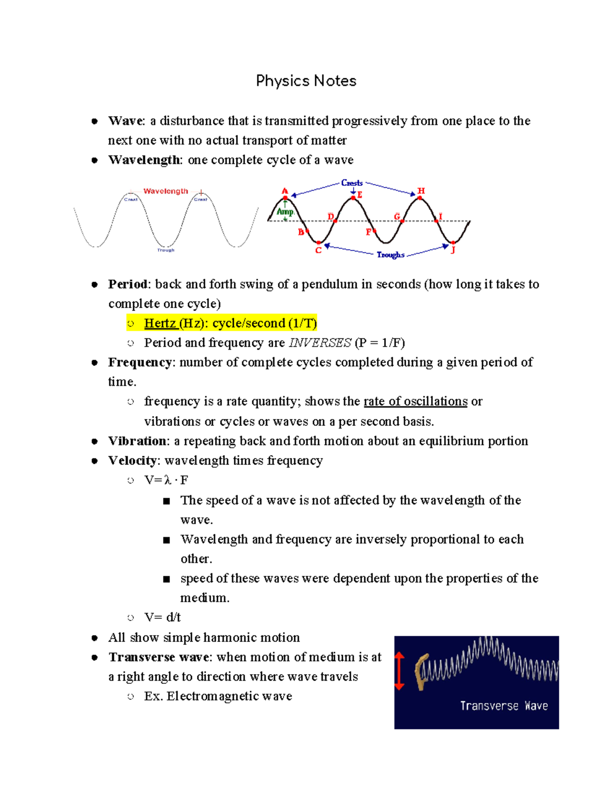 Physics Notes - **Physics Notes ** Wave : a disturbance that is ...
