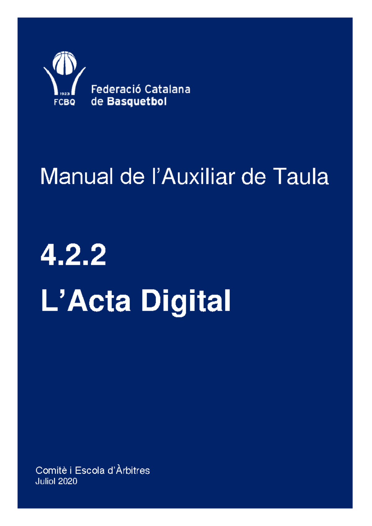 Acta digital - HSTHSTHDH - Manual de l’Auxiliar de Taula 4. L’Acta Digital Comitè i Escola - Studocu