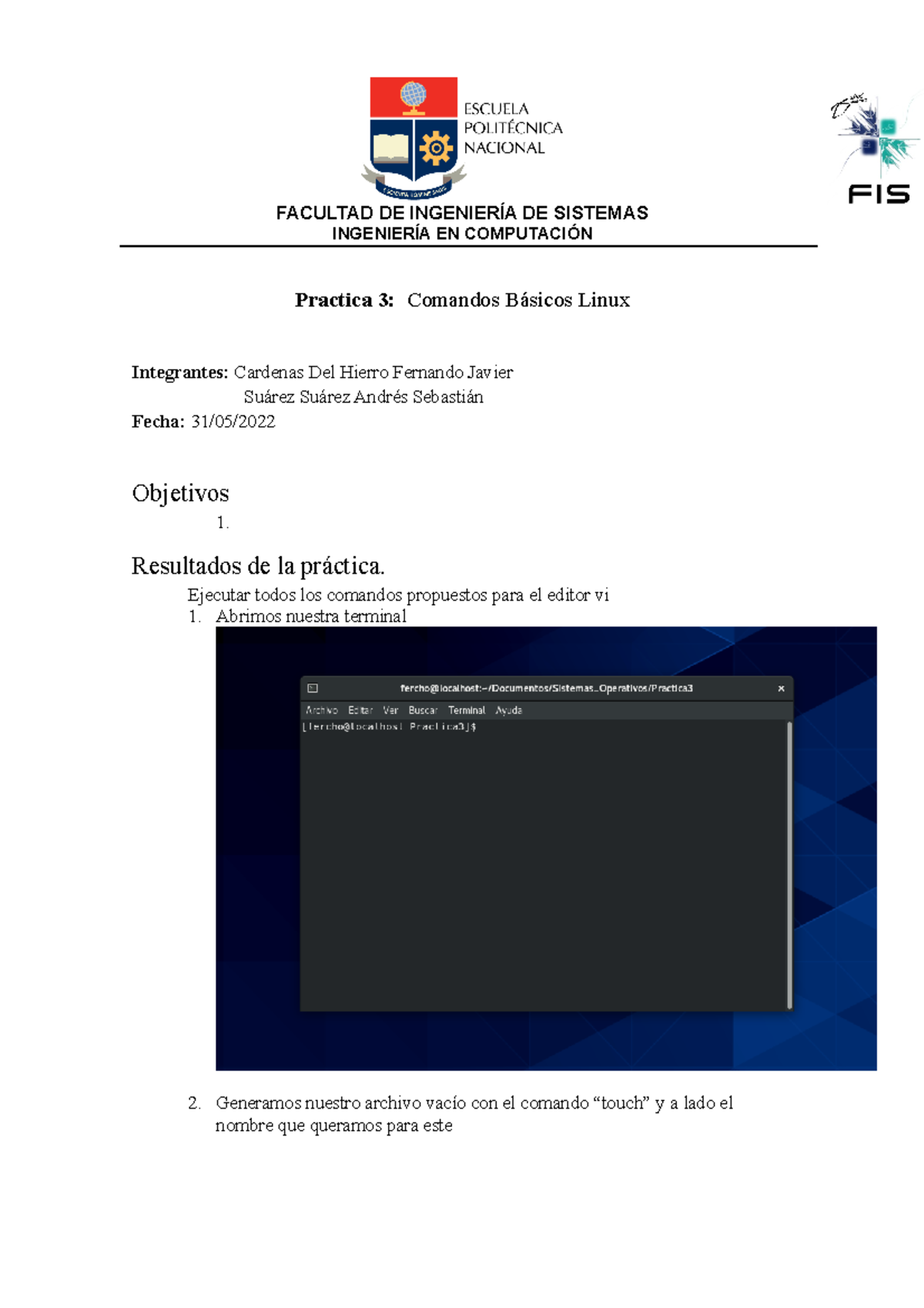 Informe de Práctica 3 - FACULTAD DE INGENIERÍA DE SISTEMAS INGENIERÍA EN COMPUTACIÓN Practica 3 ...