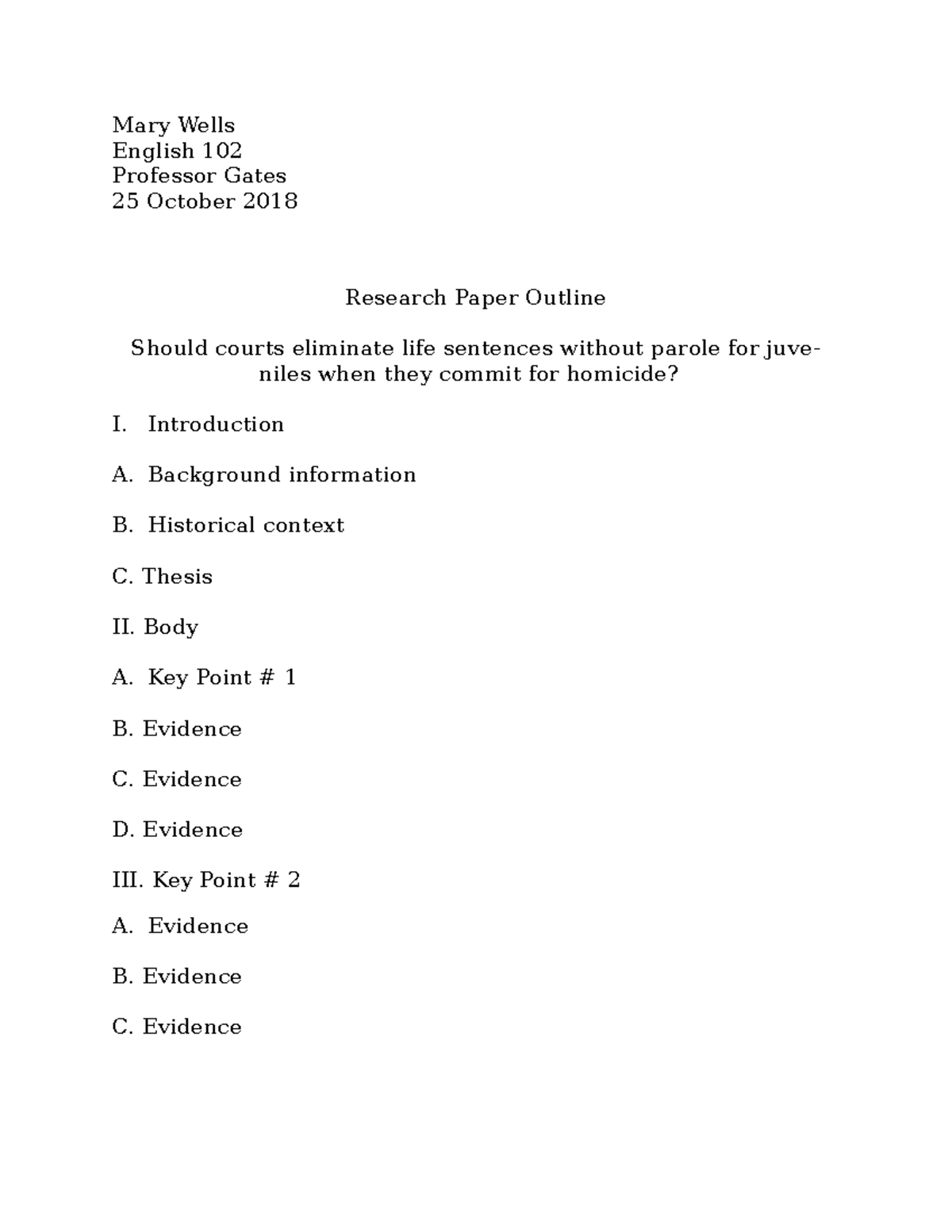 English 102 Outline Template 2 - Mary Wells English 102 Professor Gates ...