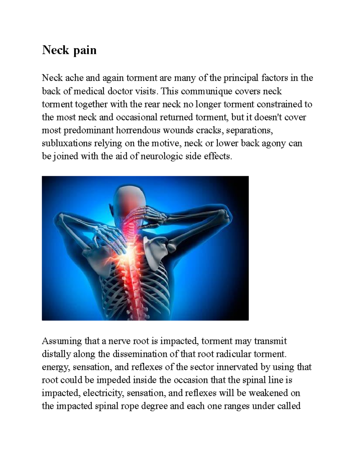 Neck pain - An elaborate understanding regarding the causes and reason ...