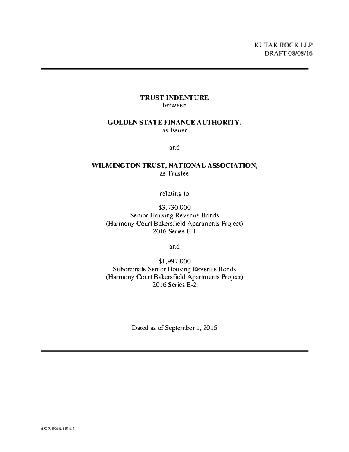 Trust Indenture - Harmony Court Bakersfield 2016 - KUTAK ROCK LLP DRAFT ...