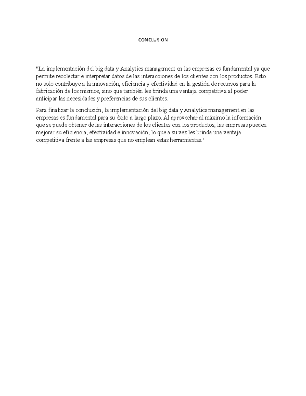 Conclusion complementada - CONCLUSION "La implementación del big data y ...