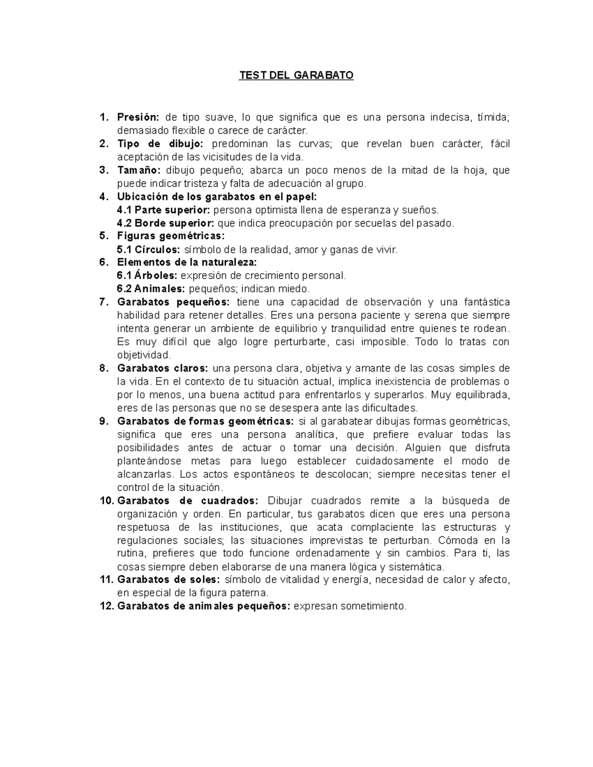 S4 TEST DEL Garabato - TEST DEL GARABATO Presión: de tipo suave, lo que ...