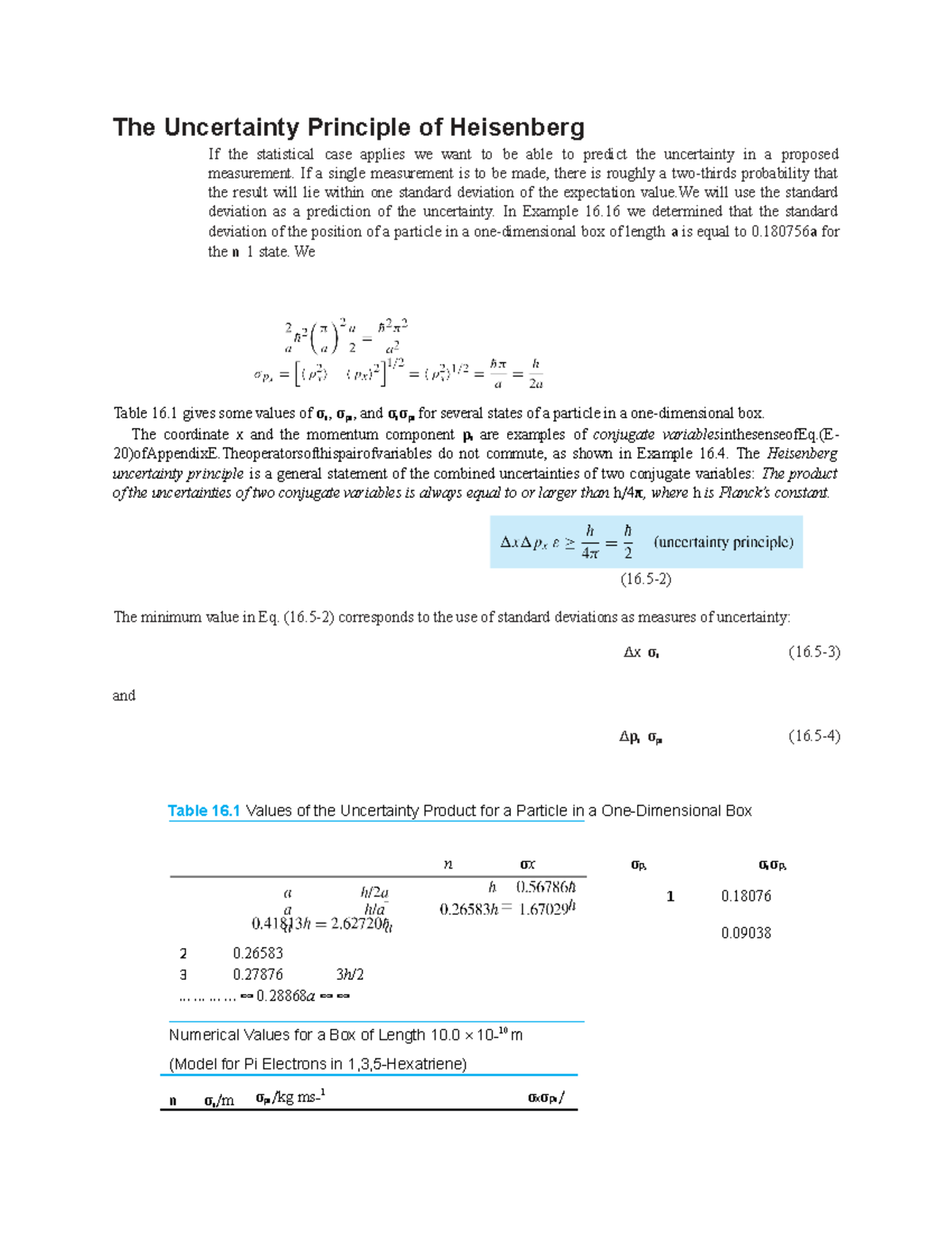 The Uncertainty Principle of Heisenberg - If a single measurement is to ...