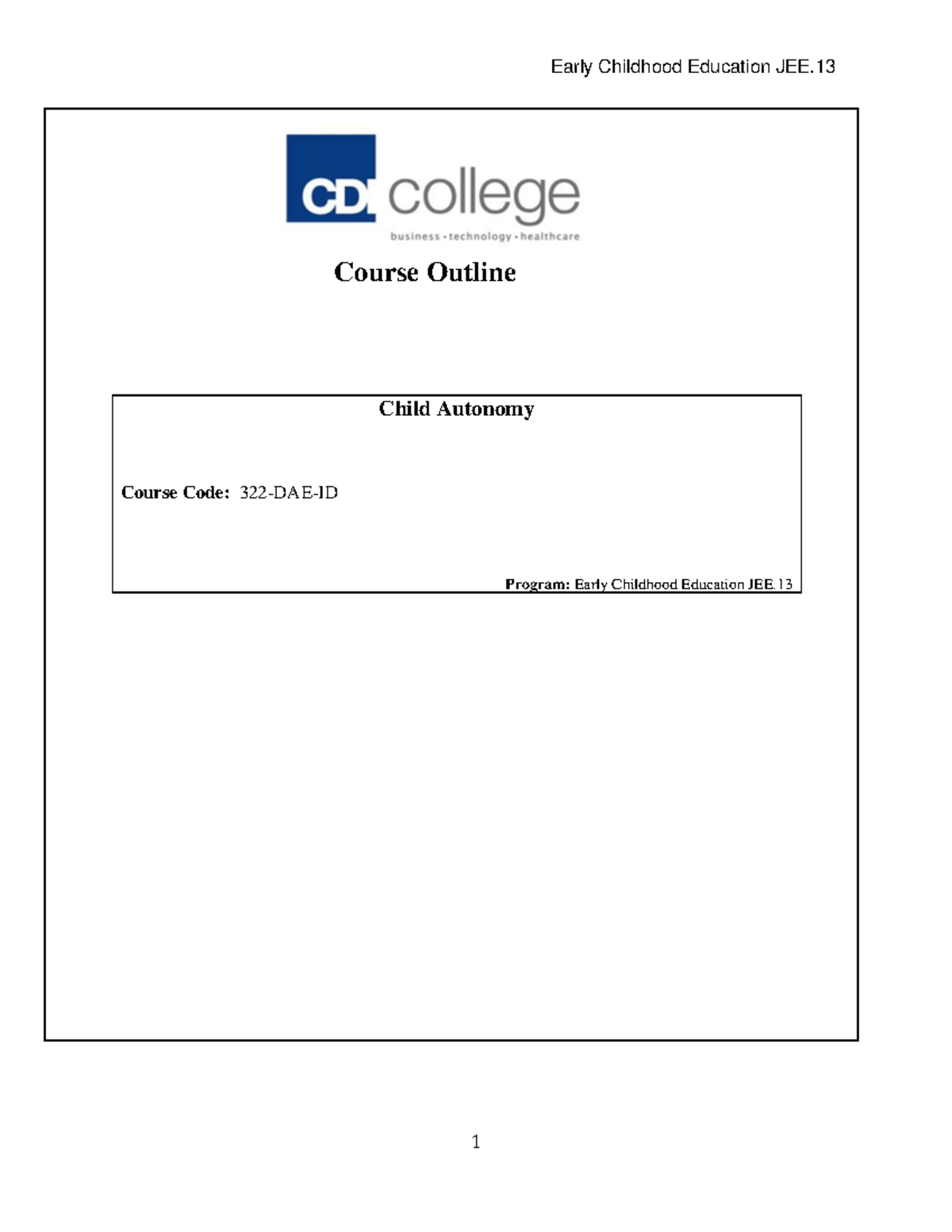 322-DAE-ID Course Outline - Course Outline Child Autonomy Course Code ...
