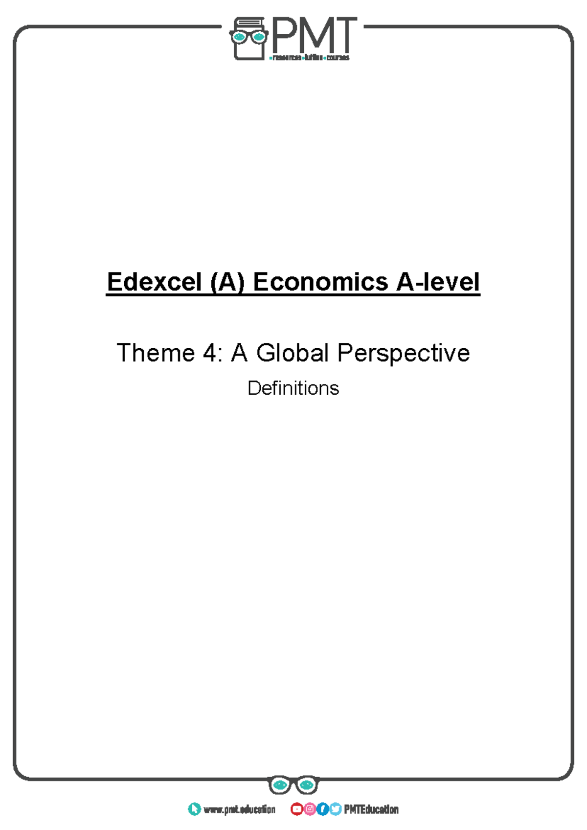 Definitions-Theme 4 Economics - Edexcel (A) Economics A-level Theme 4 ...