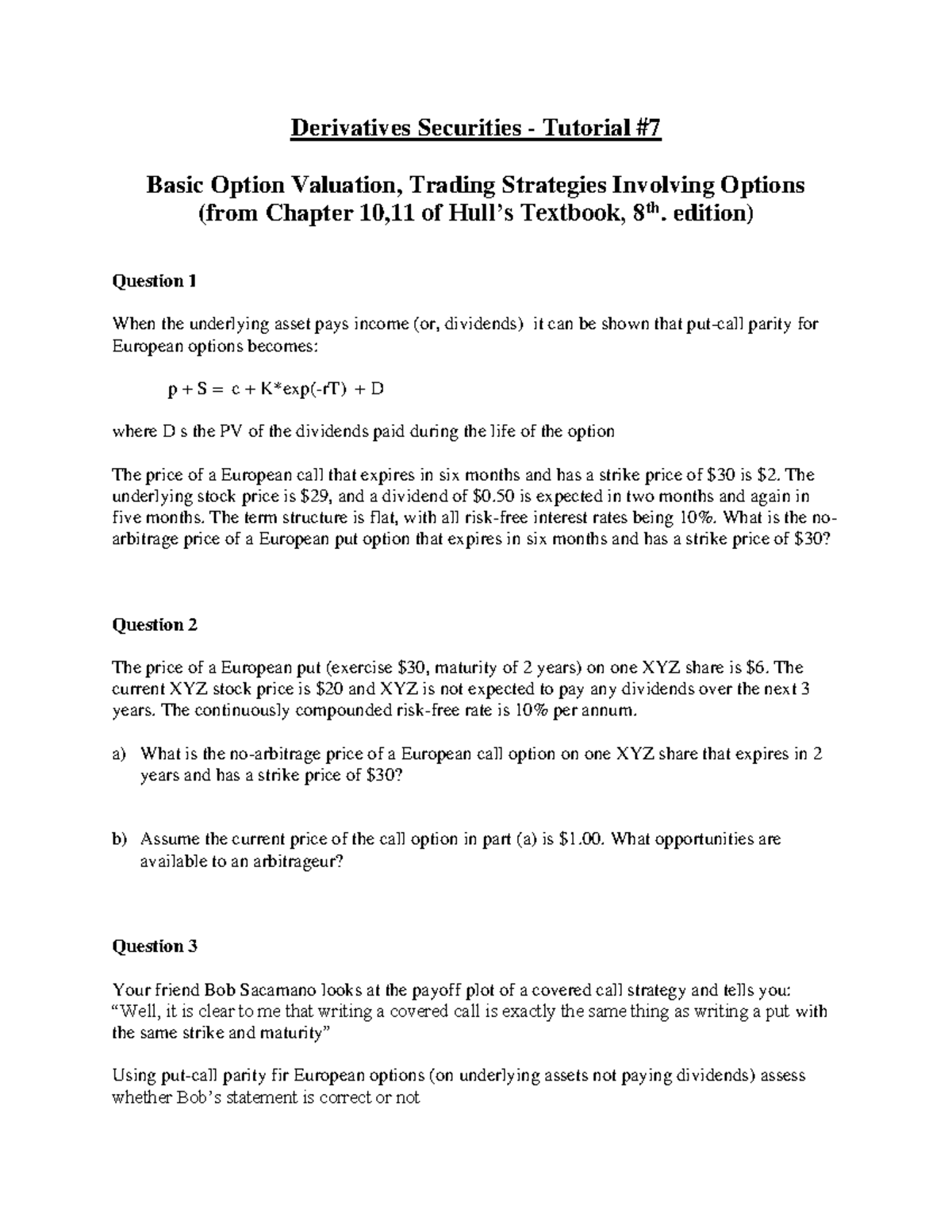 Tutorial 7 Questions - Derivatives Securities - Tutorial Basic Option ...
