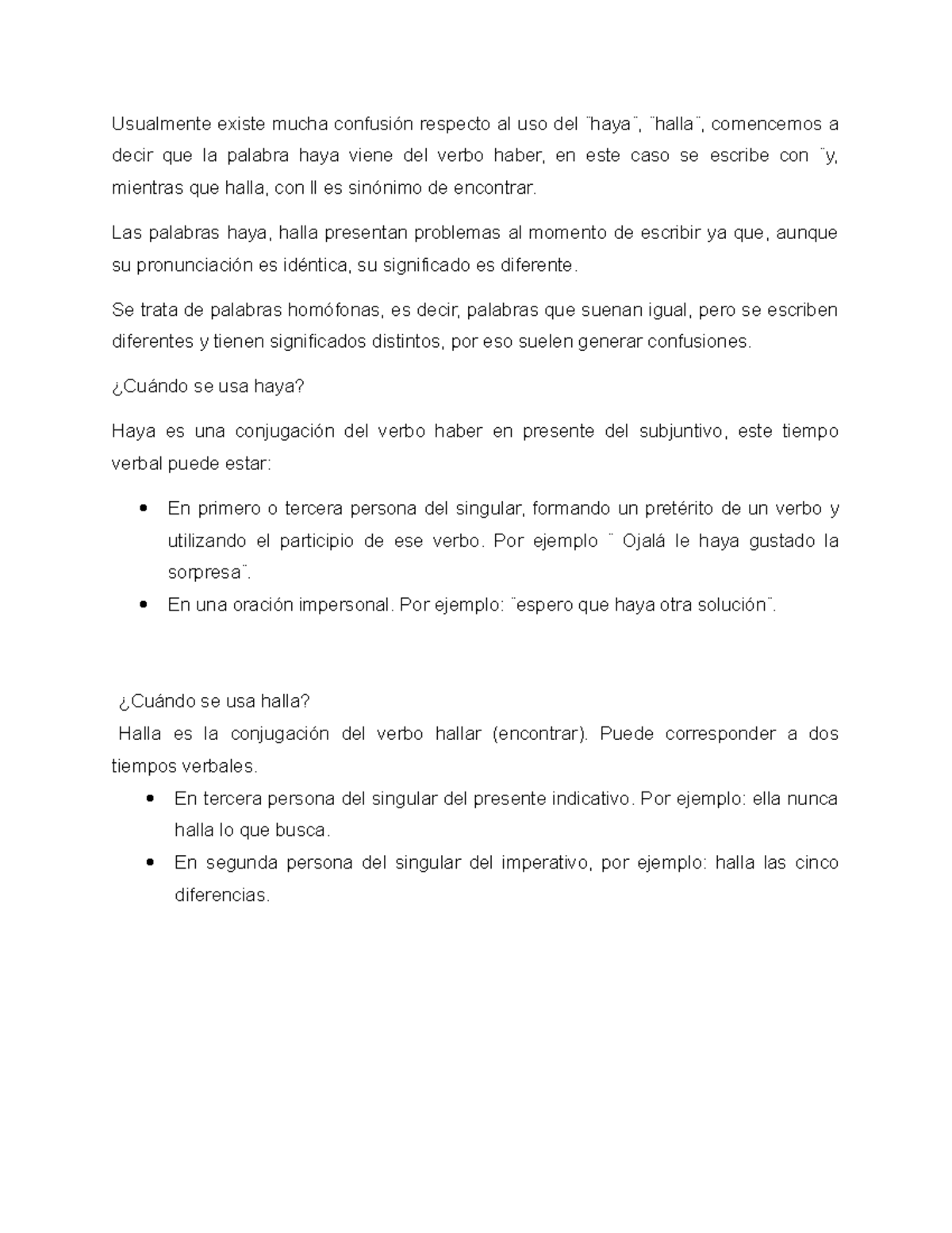 Usualmente existe mucha confusión respecto al uso del - Las palabras ...