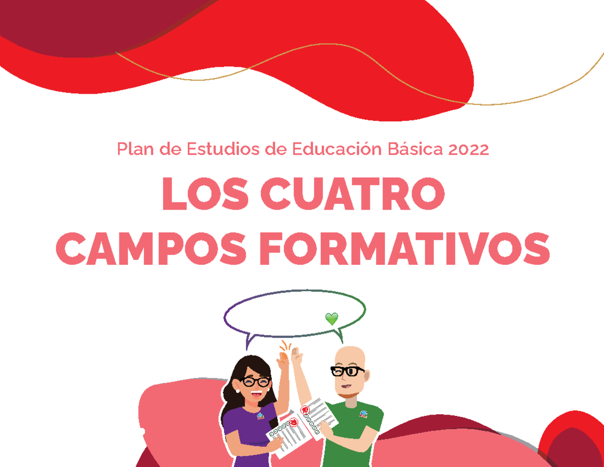 Los Cuatro Campos Formativos - educación - Plan de Estudios de Educación Básica 2022 LOS CUATRO ...