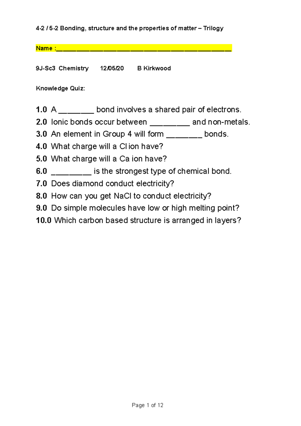C2 Bonding and structure Test - 4-2 / 5-2 Bonding, structure and the ...