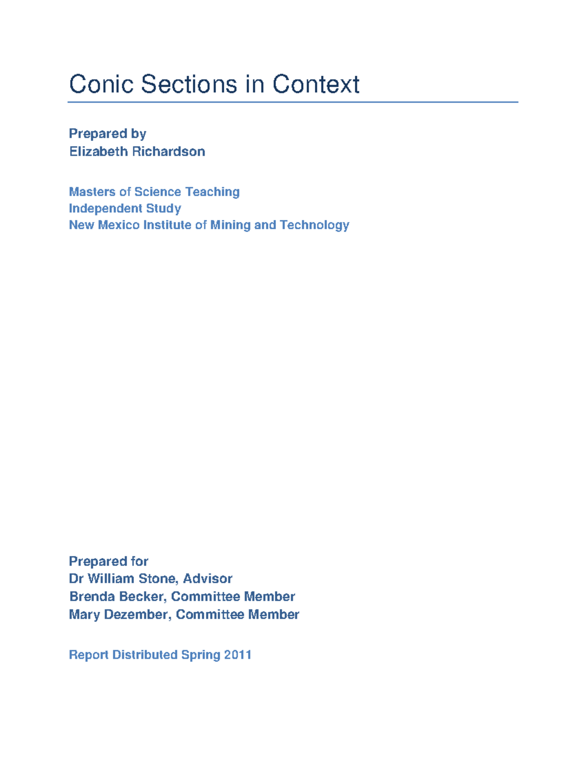 Study 3 - Conic Sections in Context Prepared by Elizabeth Richardson ...