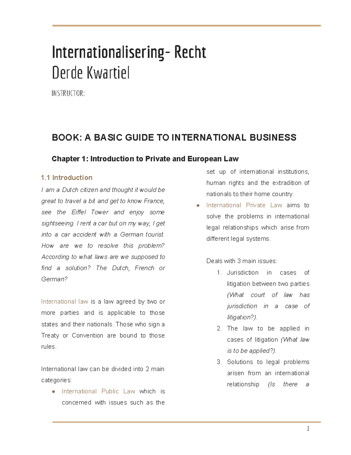 Class notes A basic guide to international business law ...