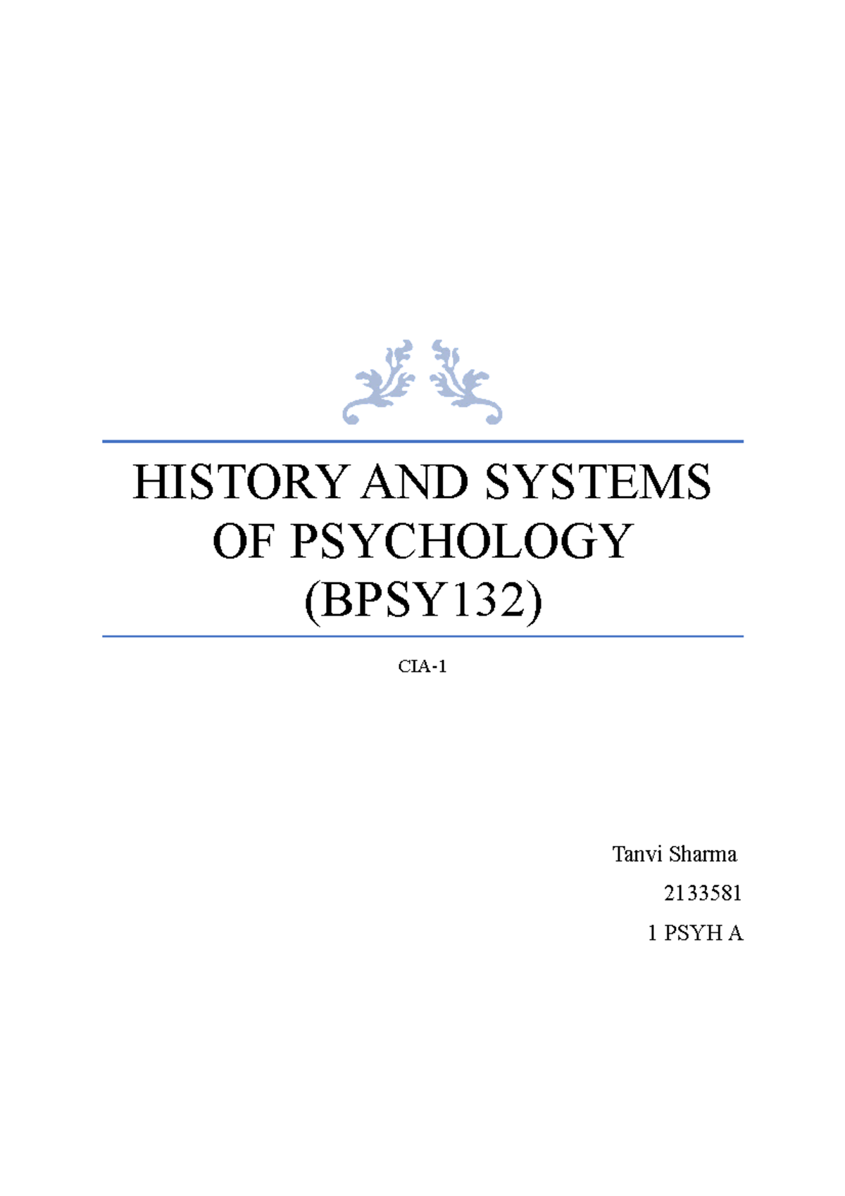CIA 1 - H&S - first cia - History And Systems Of Psychology - Christ ...