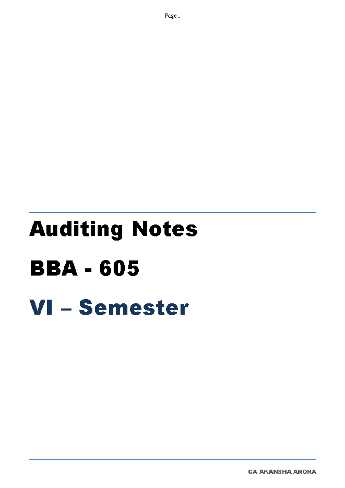 Audit Notes - Auditing Notes BBA - 605 VI – Semester AUDITING AND ...