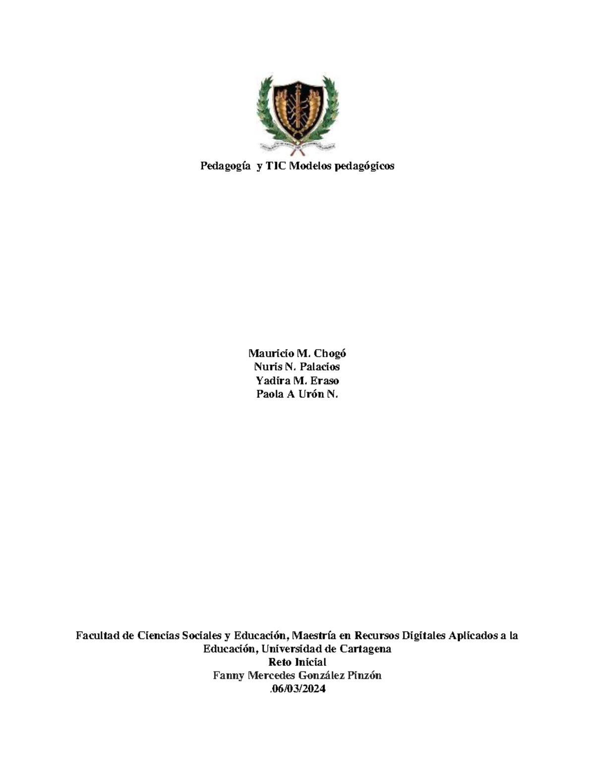 RETO Inicial Pedagogía y TIC, Modelos pedagogicos - Pedagogía y TIC ...
