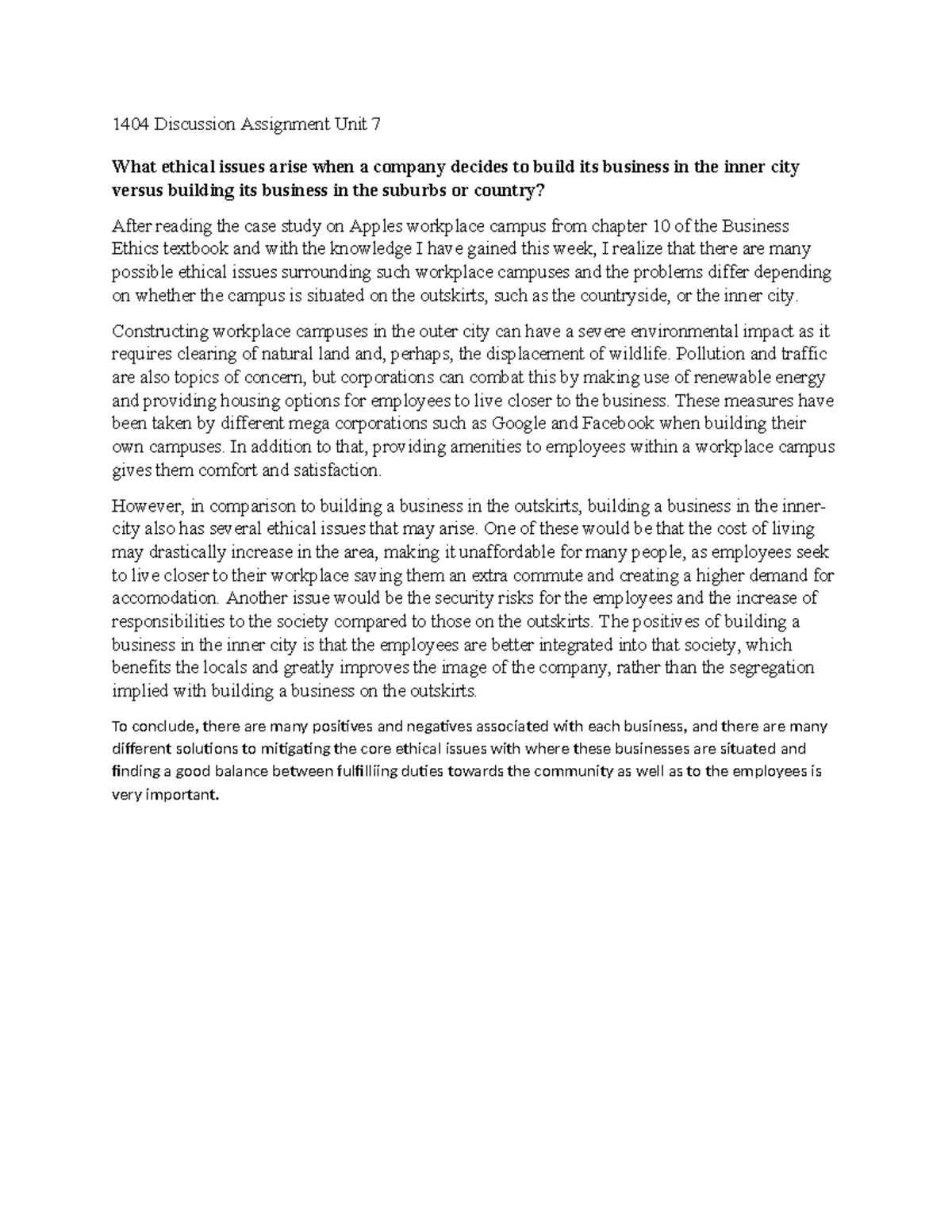 1404 Discussion Assignment Unit 7 - 1404 Discussion Assignment Unit 7 What ethical issues arise ...