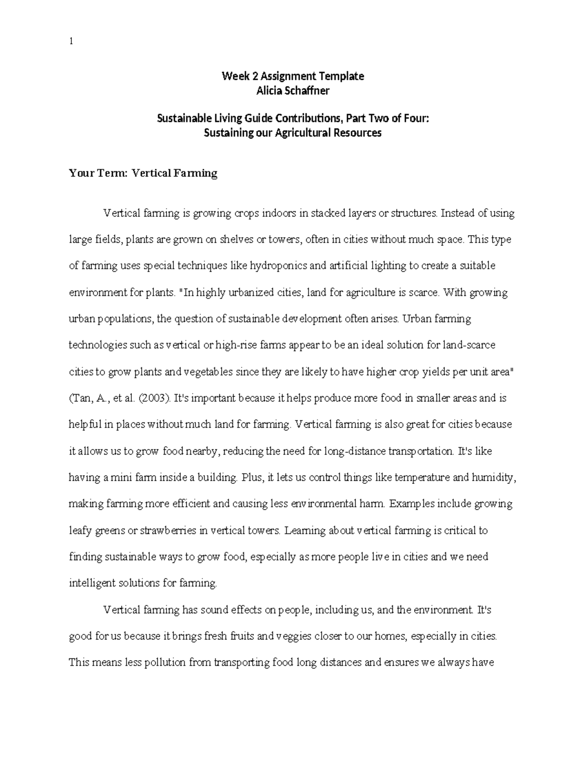 Week 2 Assignment Template Revised - Week 2 Assignment Template Alicia Schaffner Sustainable ...
