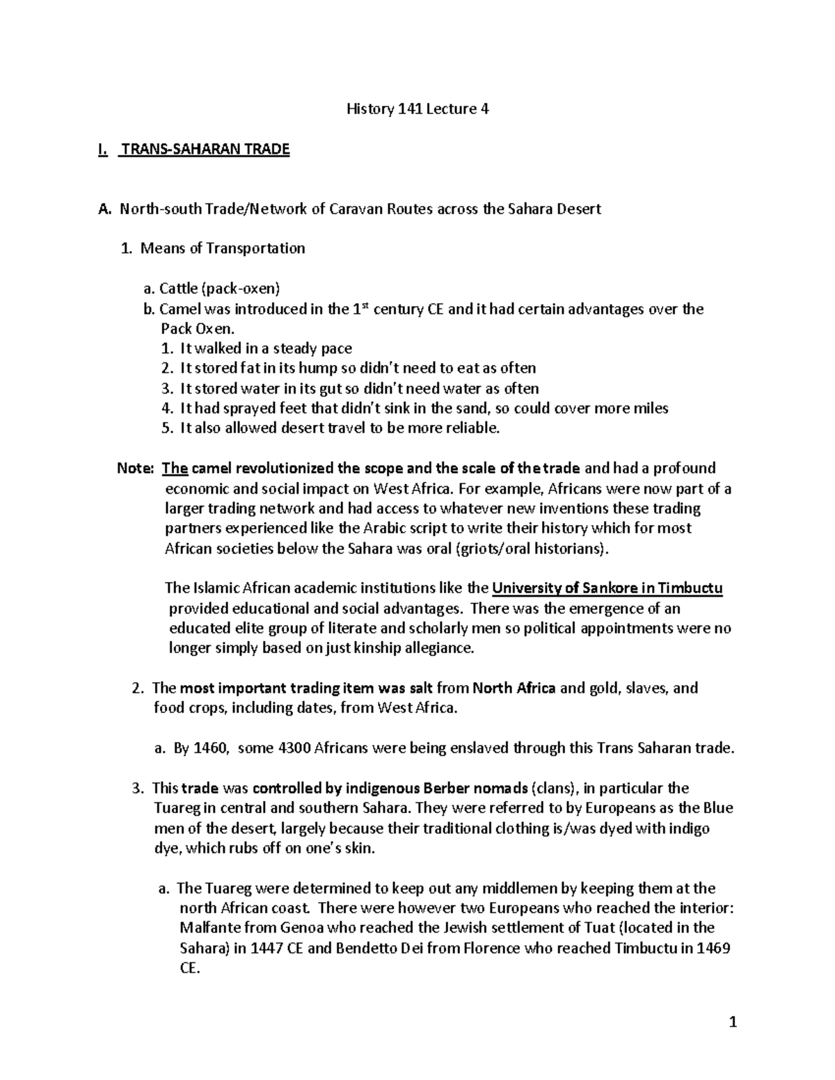 History 141 Lecture 4 - History 141 Lecture 4 I. TRANS-SAHARAN TRADE A ...