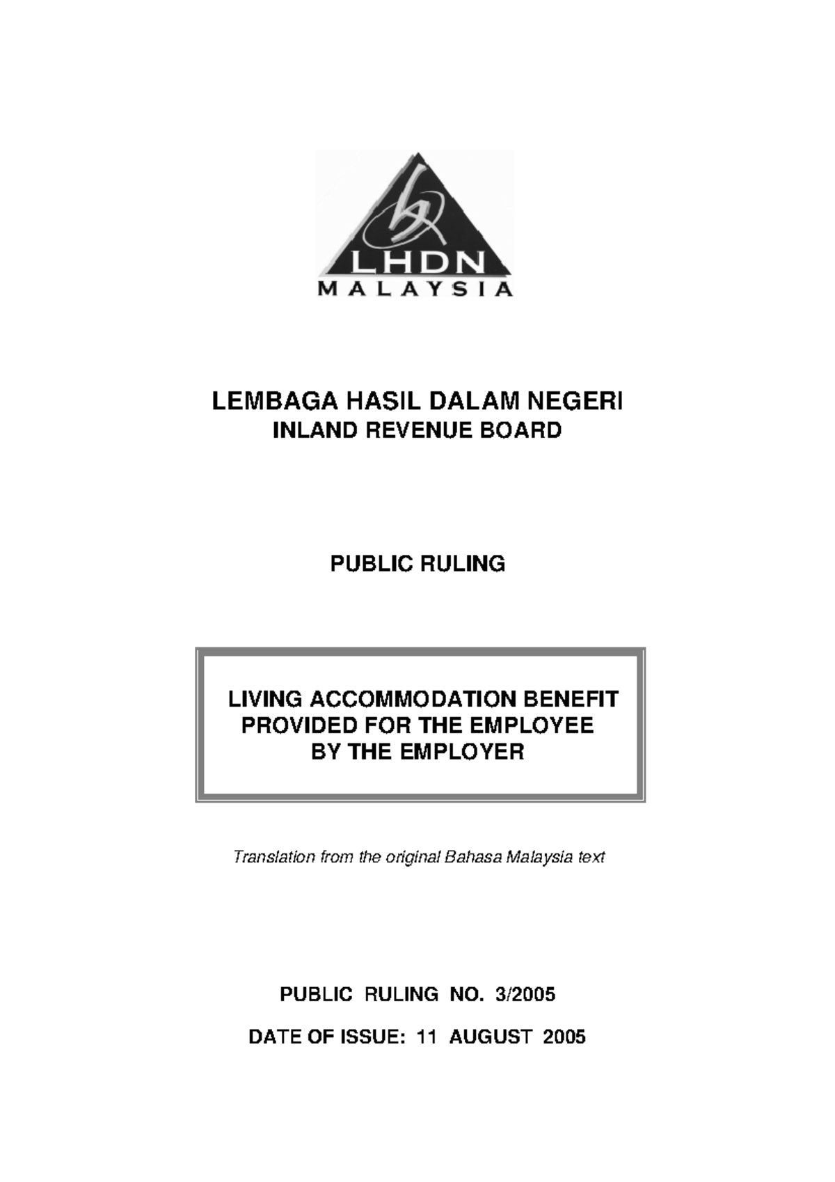 PR3 2005 accomodation - Public ruling - LEMBAGA HASIL DALAM NEGERI INLAND REVENUE BOARD PUBLIC ...