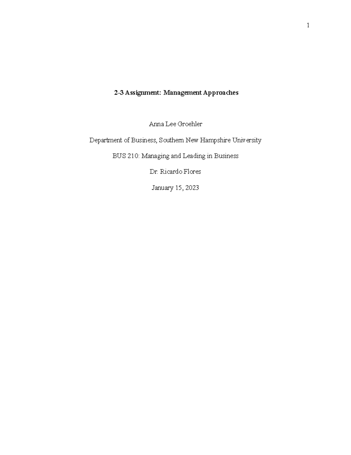 2-3 assignment- management approaches - 2-3 Assignment: Management ...