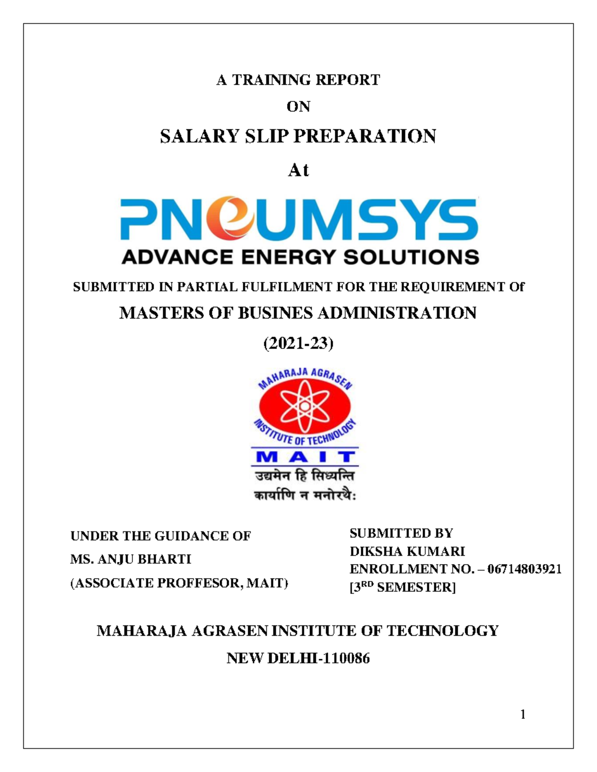 PROJECT REPORT OF MAHARAJA AGRASEN INSTITUTE - A TRAINING REPORT ON ...