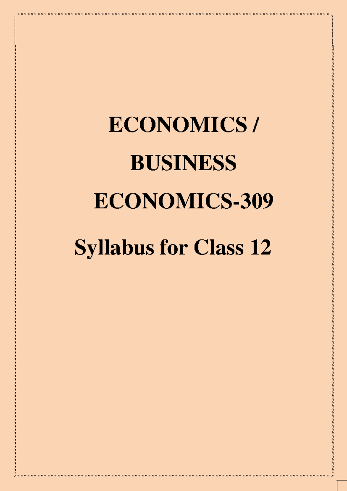 Economics - hijjjhhhhh - ECONOMICS / BUSINESS ECONOMICS- 309 Syllabus ...
