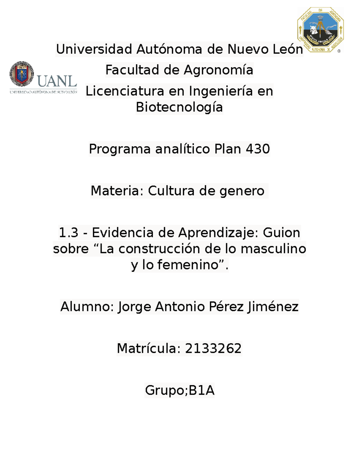 1.3 - Evidencia de Aprendizaje - Alumno: Jorge Antonio Pérez Jiménez ...