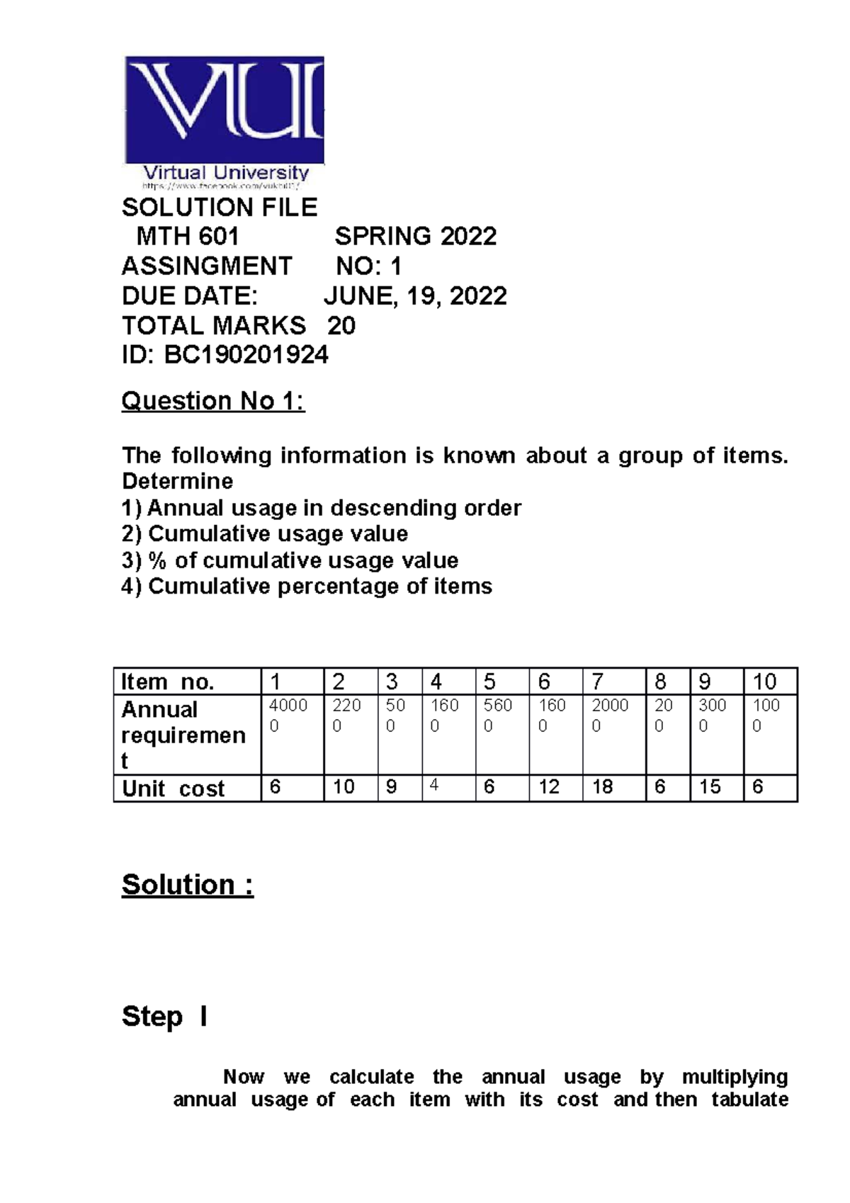 Sol mth 601 - solution mth 601 question in easy way - MTH 601 SPRING 2022 ASSINGMENT NO: 1 DUE ...