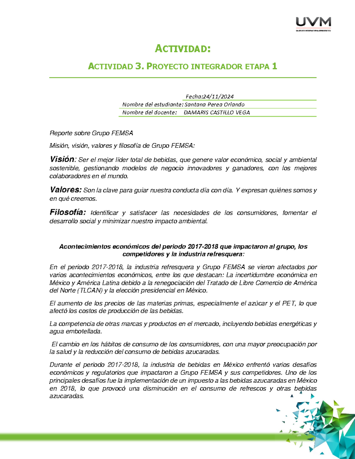A3 osp - tarea - ACTIVIDAD: ACTIVIDAD 3. PROYECTO INTEGRADOR ETAPA 1 Fecha: 24 / 11 / 2024 ...