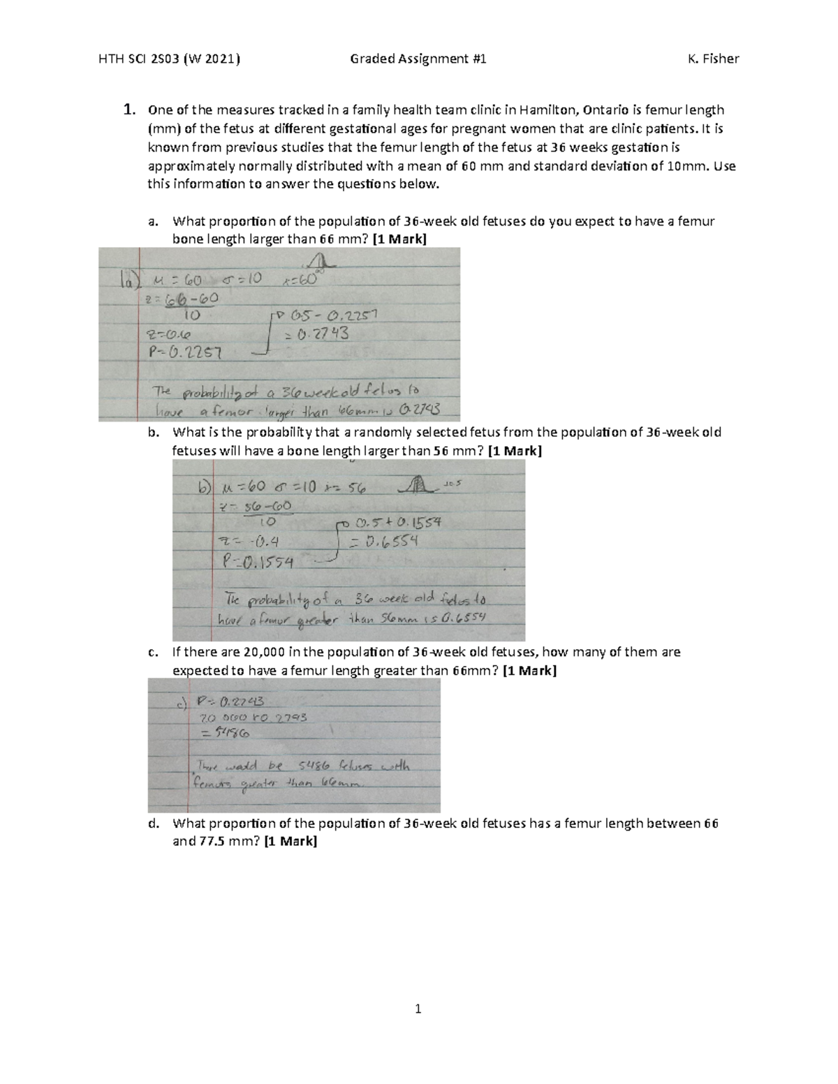 HTH SCI 2S03 Assign 1 - 1. One of the measures tracked in a family health team clinic in ...