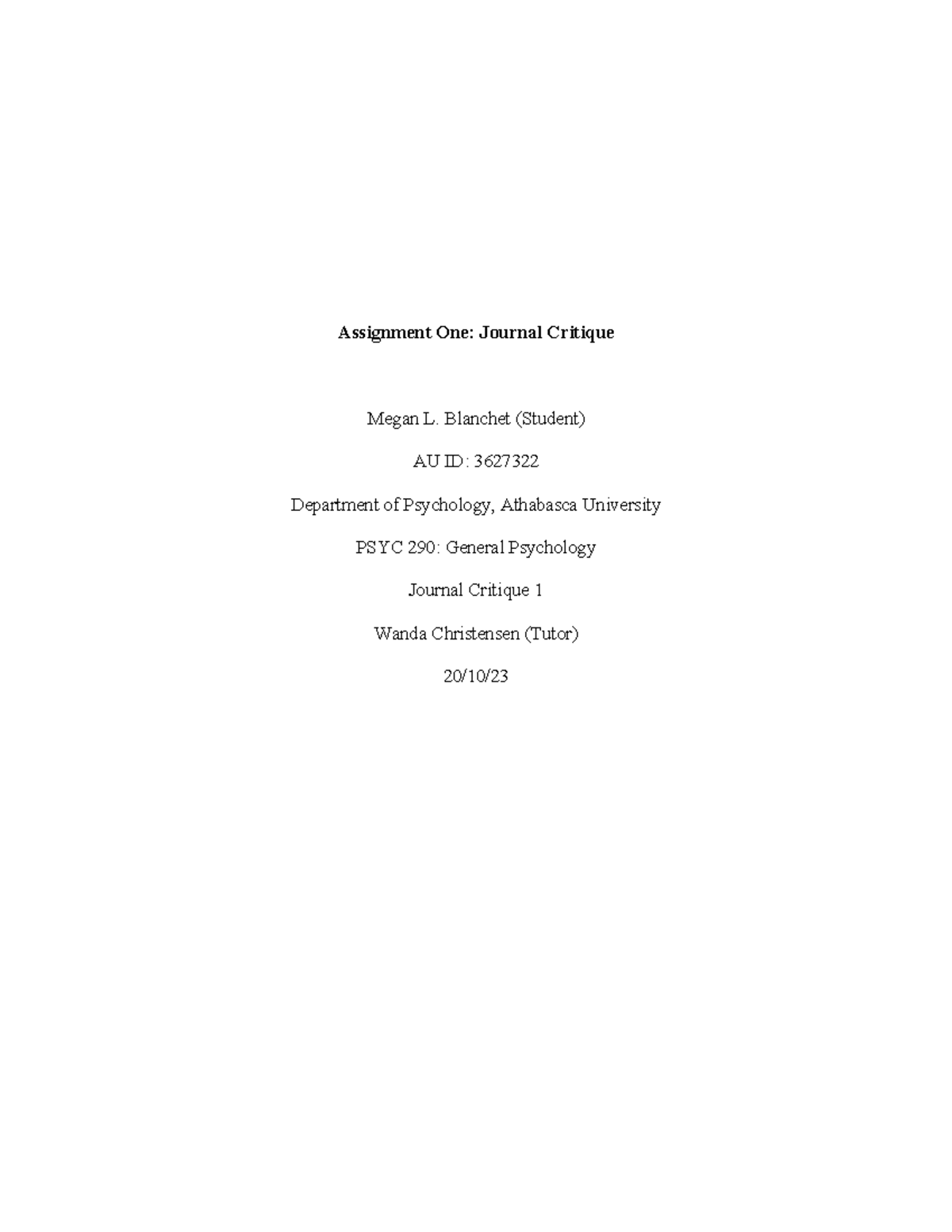 Assignment One Blanchet 290 - Assignment One: Journal Critique Megan L ...