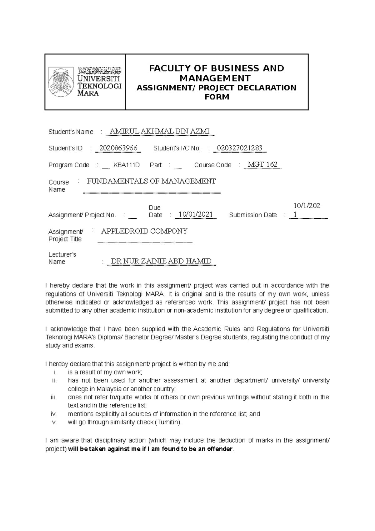 Decloration - sfdgfhjkl;ljh - FACULTY OF BUSINESS AND MANAGEMENT ASSIGNMENT/ PROJECT DECLARATION ...