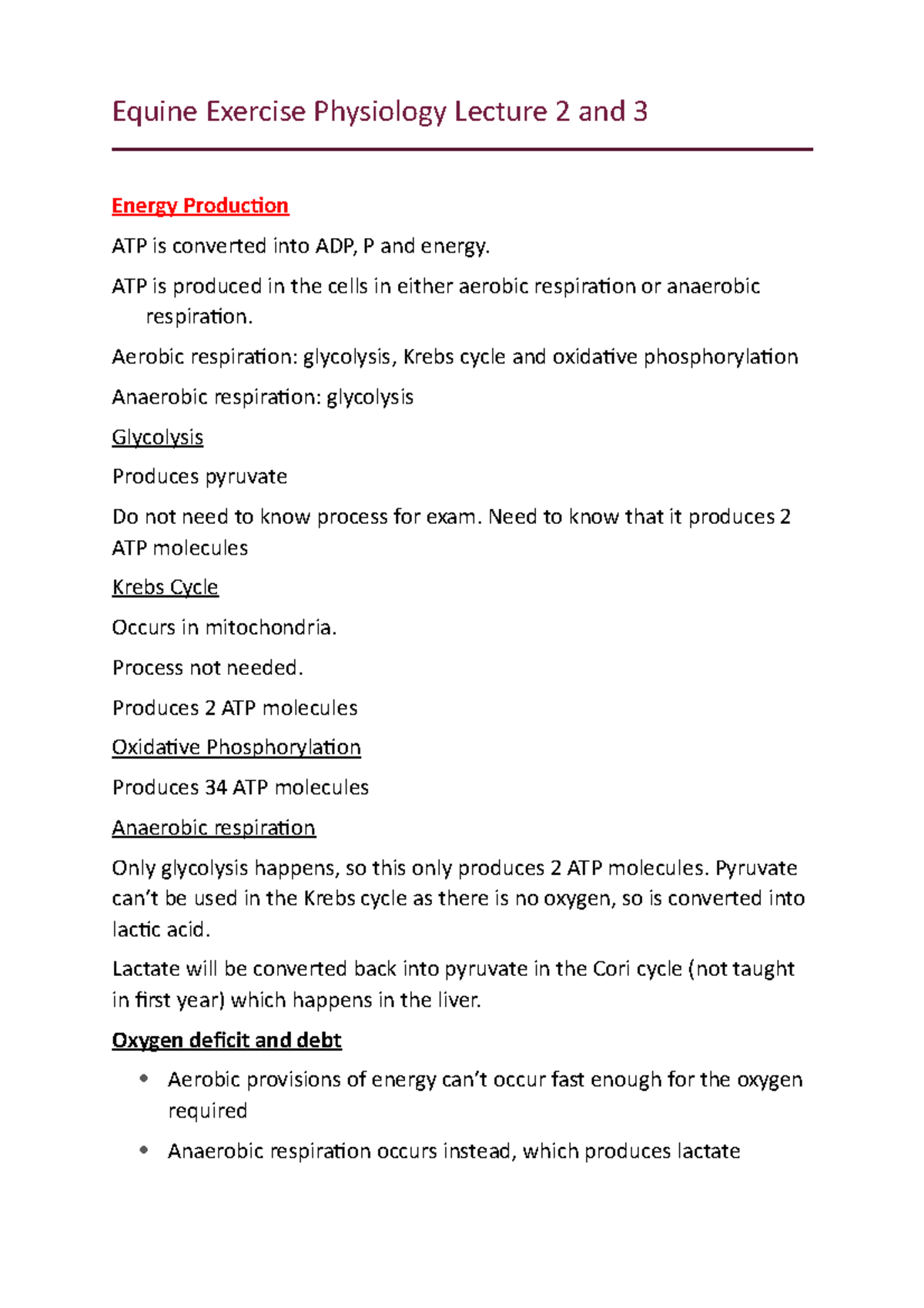 Equine Exercise Physiology Lecture 2 and 3 - ATP is produced in the ...